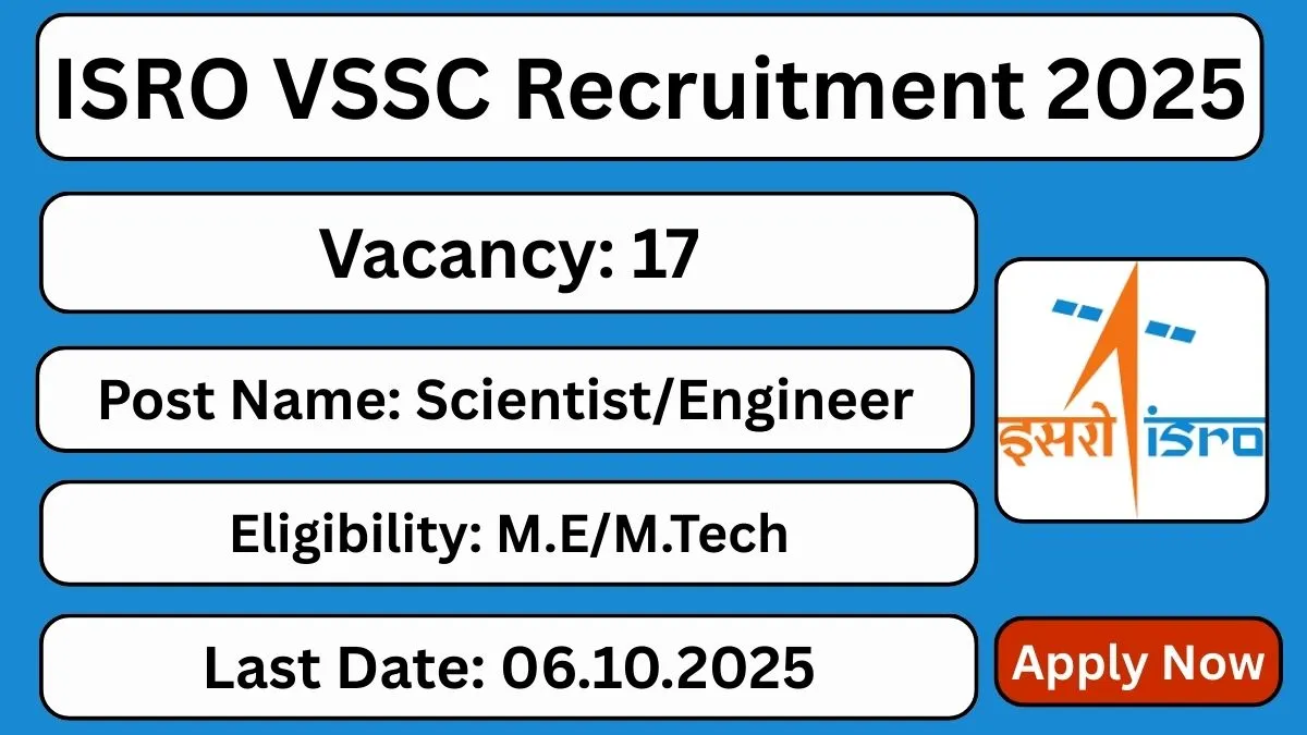 ISRO VSSC Scientist / Engineer Recruitment 2025 – Apply Online for 17 ...